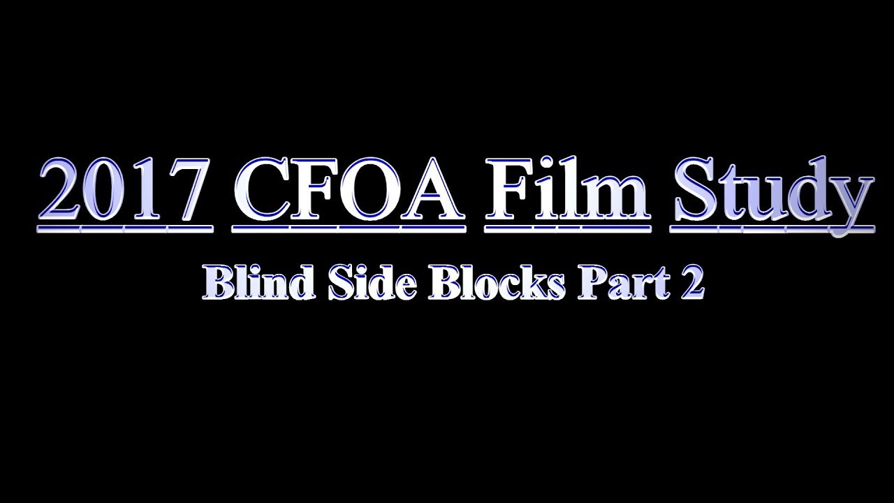 2017 CFOA Blind Side Blocks Part 2 - YouTube