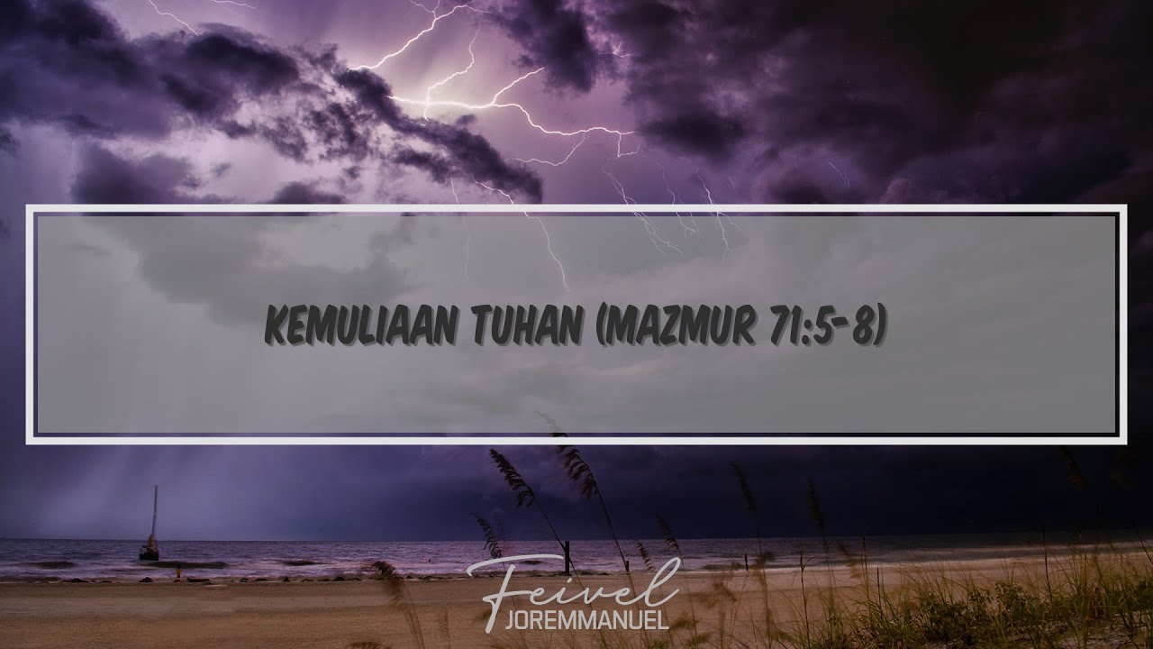 Symphony Music - Kemuliaan Tuhan (Mazmur 71:5-8) | Lyric - YouTube