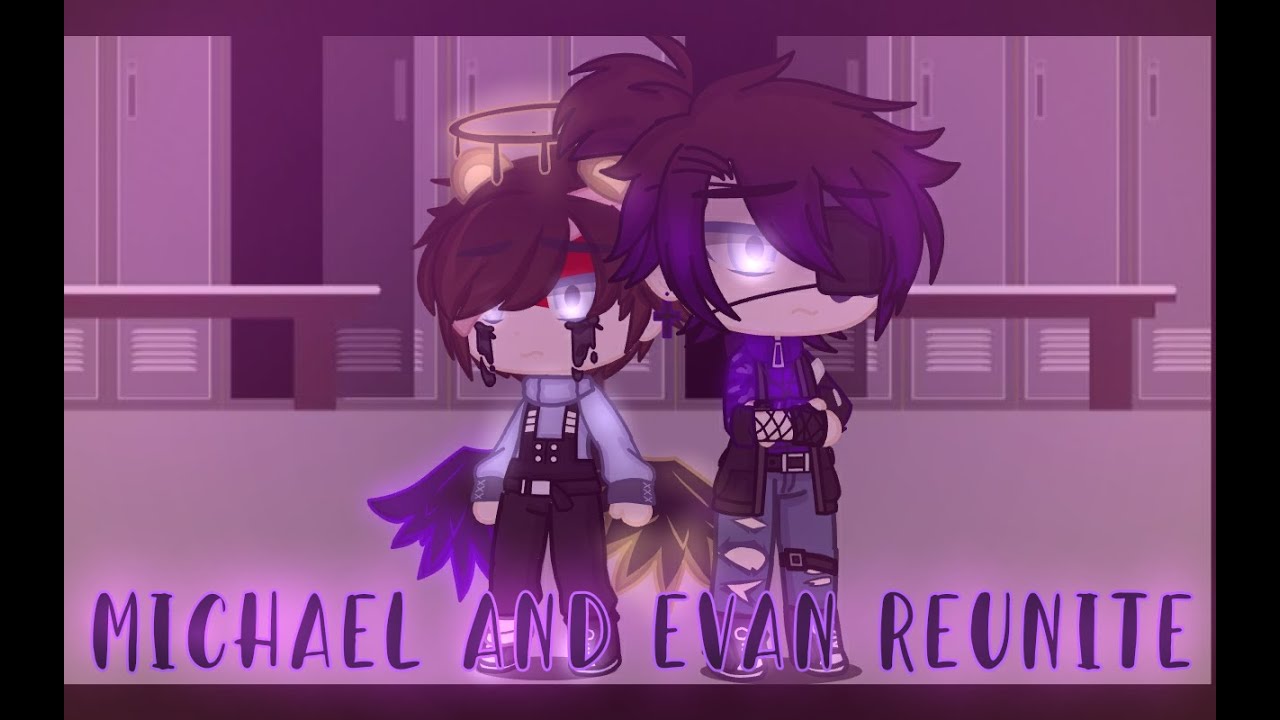 Michael and Evan reunite • My AU - YouTube