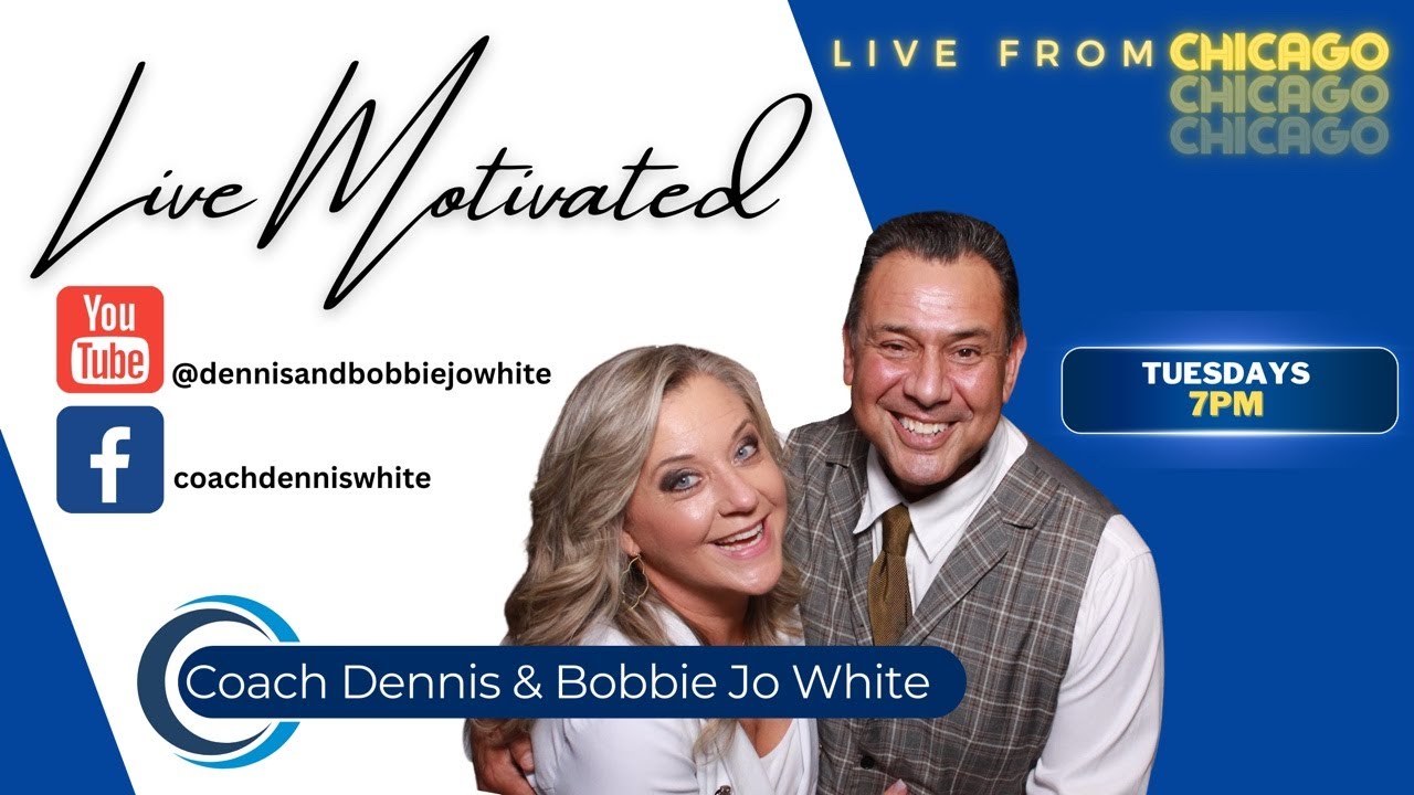 LIVE MOTIVATED! Live with Coach White & Bobbie Jo - YouTube