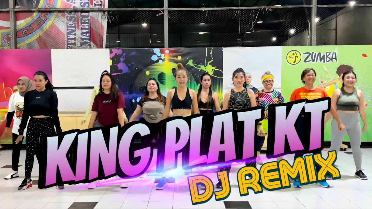 DJ KING PLAT KT | REMIX | VIRAL TIKTOK | DANCE WORKOUT | ZUMBA | CHOREO ...