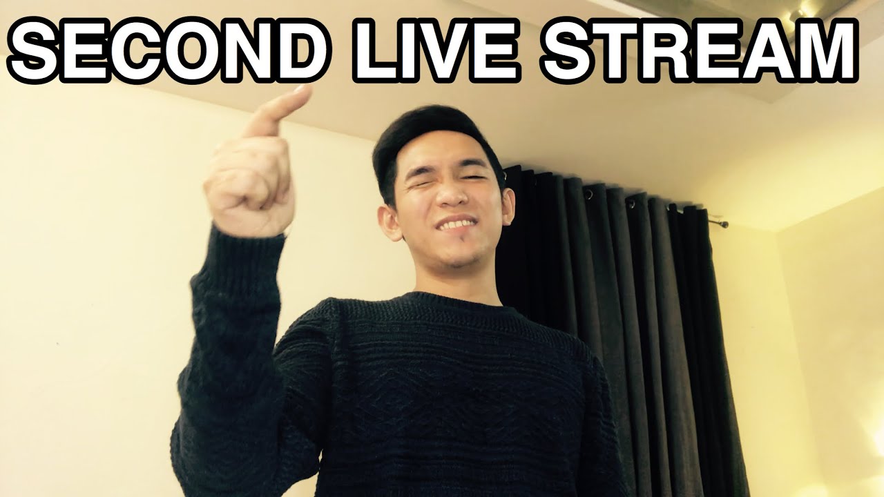SECOND LIVE STREAM - YouTube