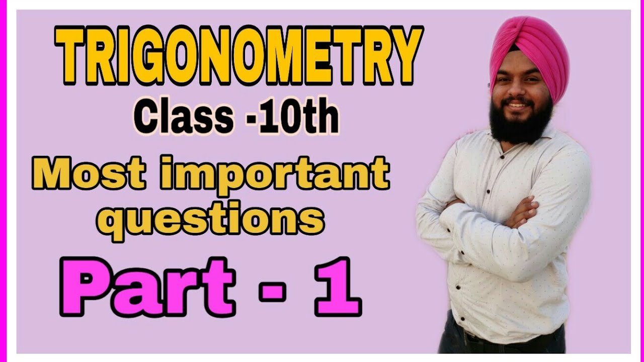 Trigonometry for class -10, Most important questions for CBSE - YouTube