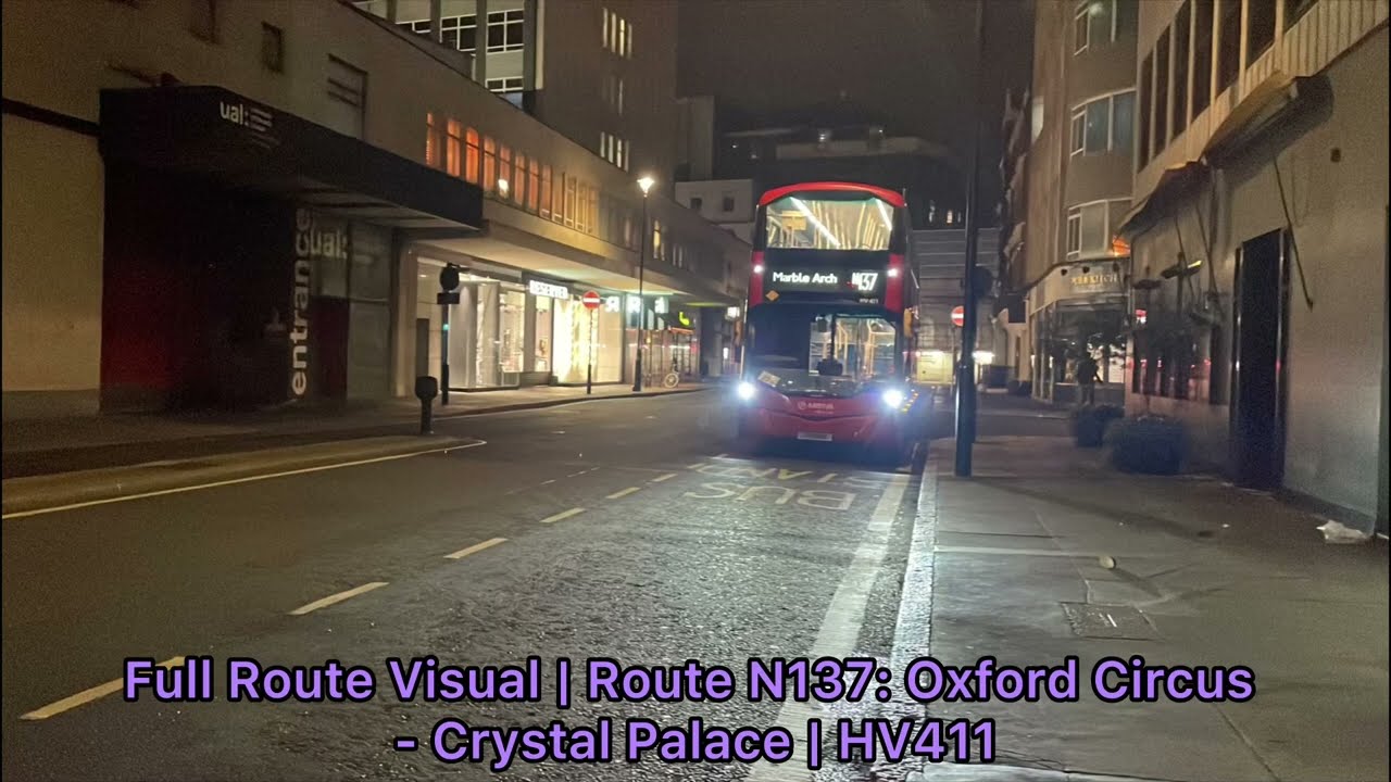 Full Route Visual - Route N137 - Oxford Circus to Crystal Palace ...