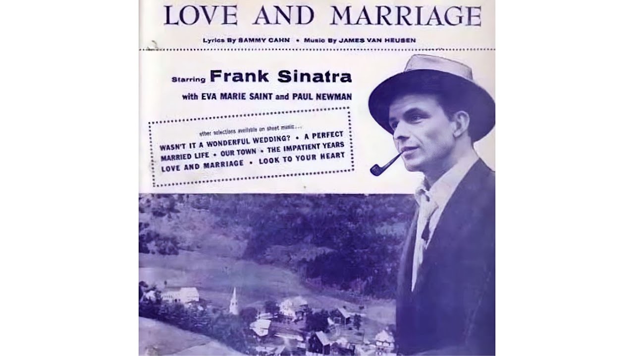 Frank Sinatra - Love And Marriage (1955) - YouTube