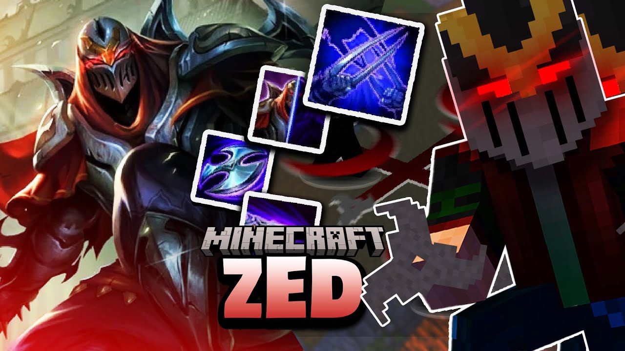 Tôi Mang SÁT THỦ ZED Vào Minecraft?!! | Datapack LMHT - YouTube