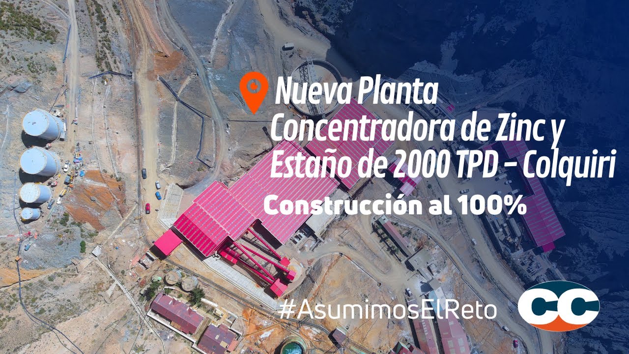 Construcción Nueva Planta Concentradora de Zinc y Estaño de 2000 TPD ...