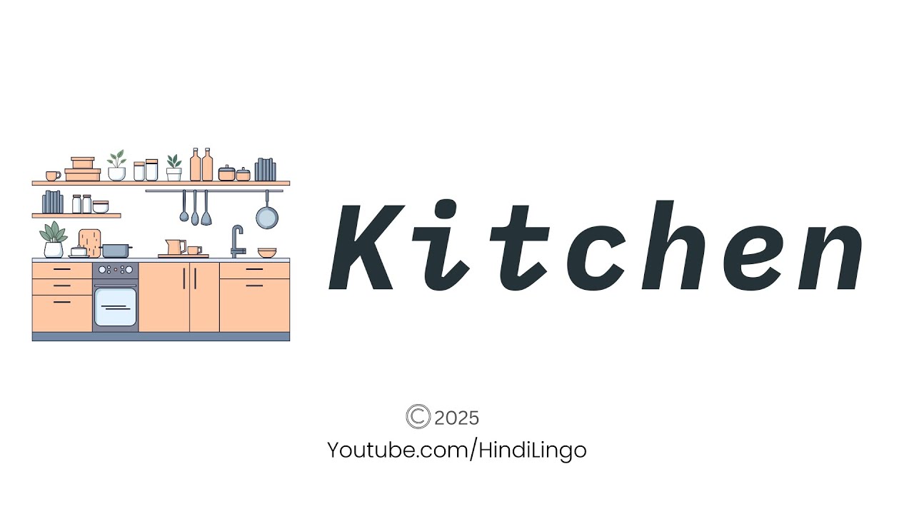Kitchen in Hindi - YouTube