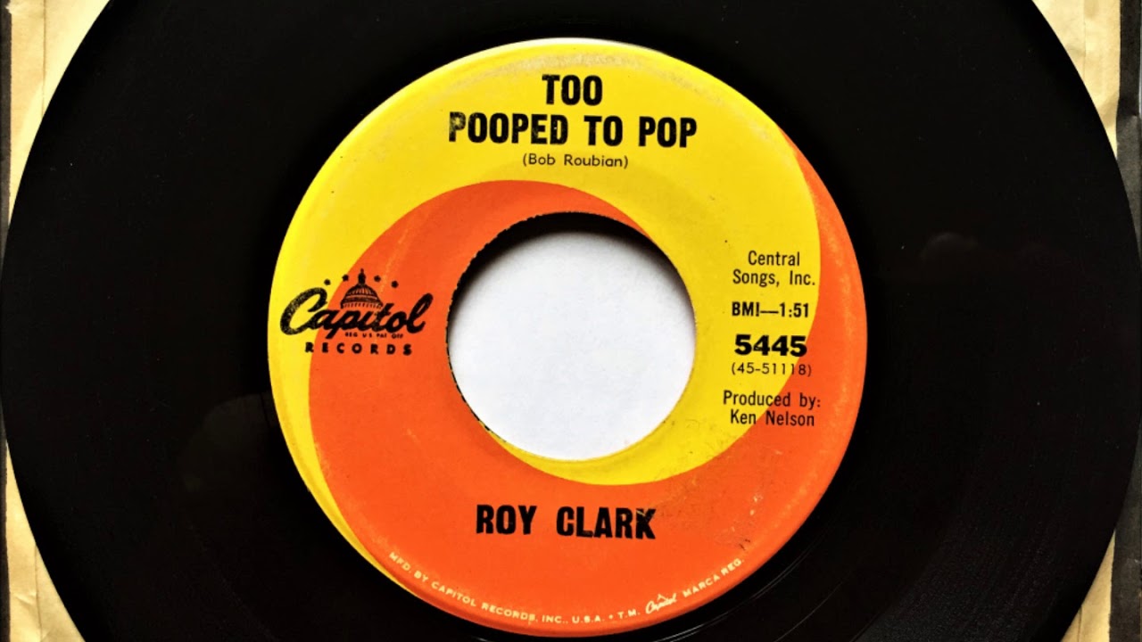 Too Pooped To Pop , Roy Clark , 1965 - YouTube
