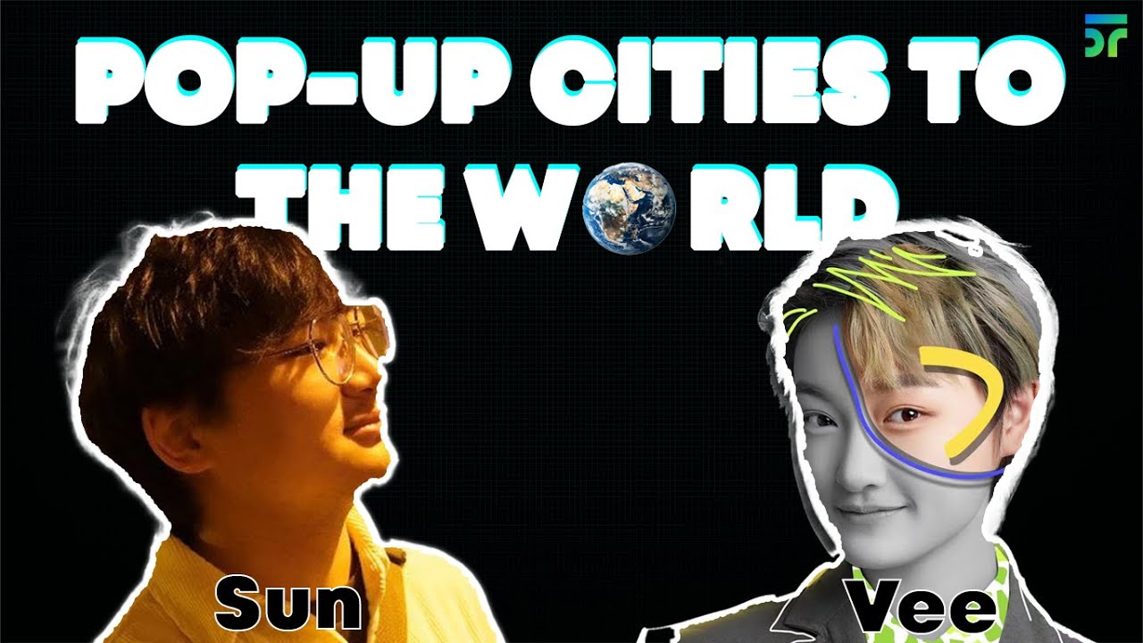 Pop Up Cities to the World - Sun x Vee - Co-founders of theMu - YouTube