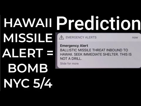 Prediction: HAWAII MISSILE ALERT = DIRTY BOMB NYC - May 4 - YouTube