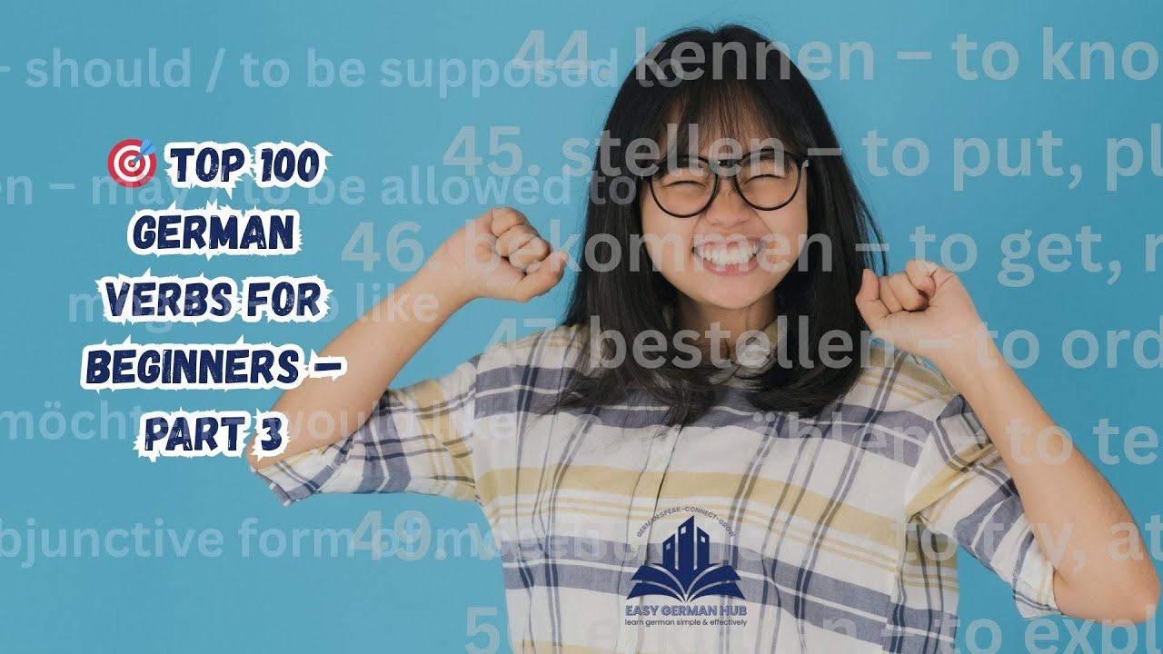 Top 100 German Verbs for Beginners – Part 3 | Essential German Verbs ...