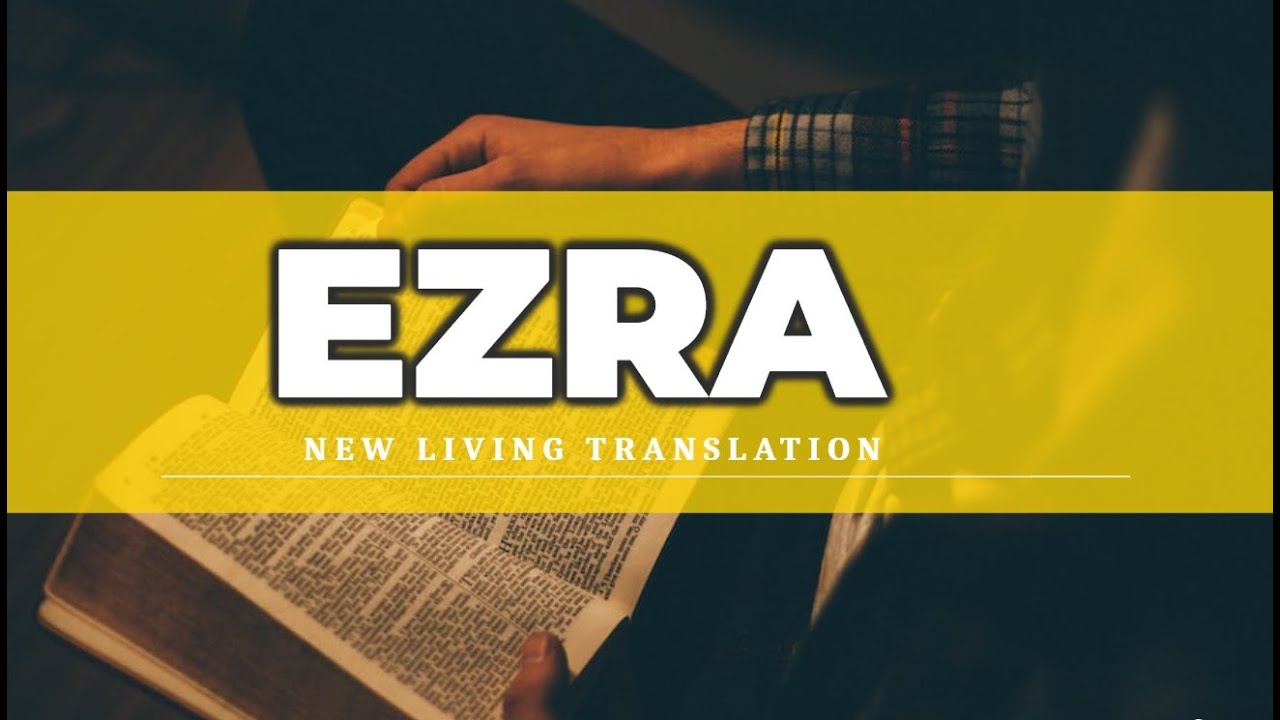Ezra NLT Audio Bible With Text YouTube ezra-nlt-audio-bible-with-text-youtube
