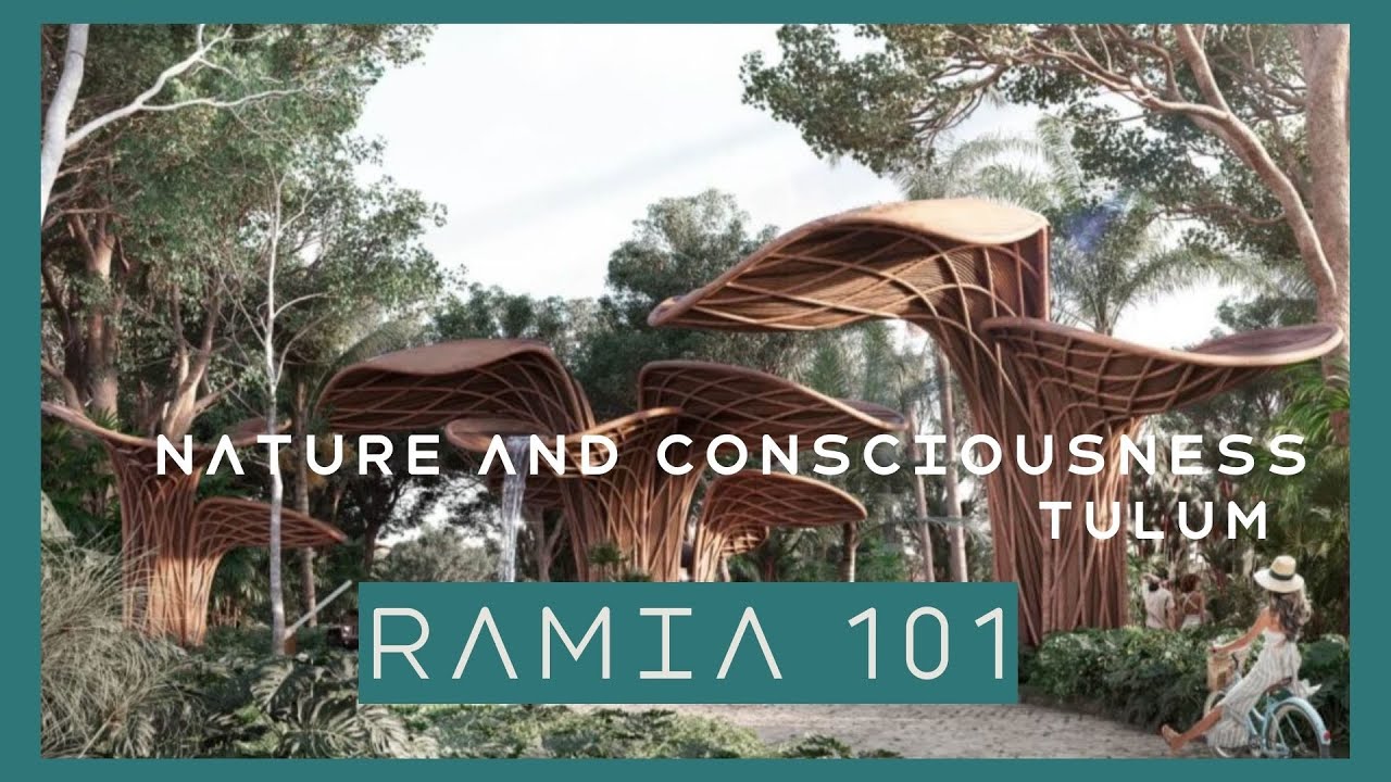 Explore RAMIA: Nature and Consciousness in Tulum - YouTube