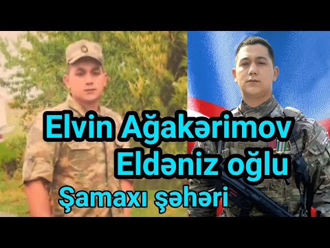 Şəhid Elvin Ağakərimov - Şamaxı şəhəri