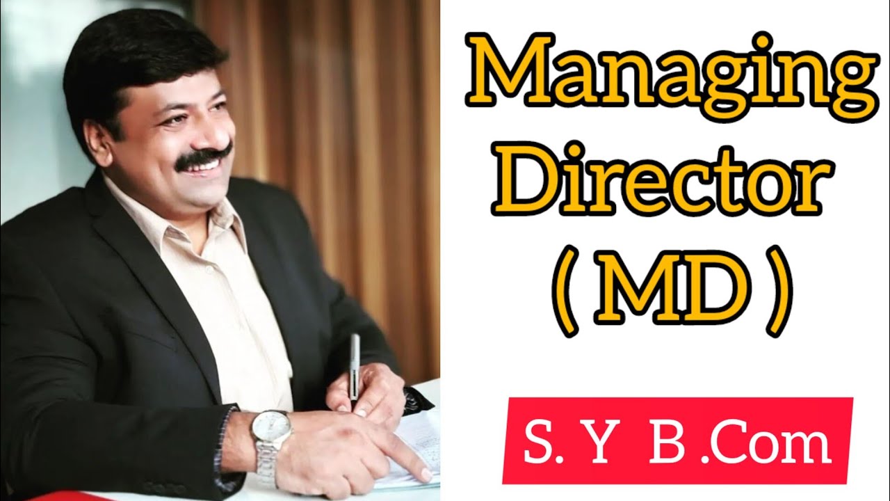 Managing Director (MD) Whole Time Director (WTD) ||Law Lecture S.Y B ...