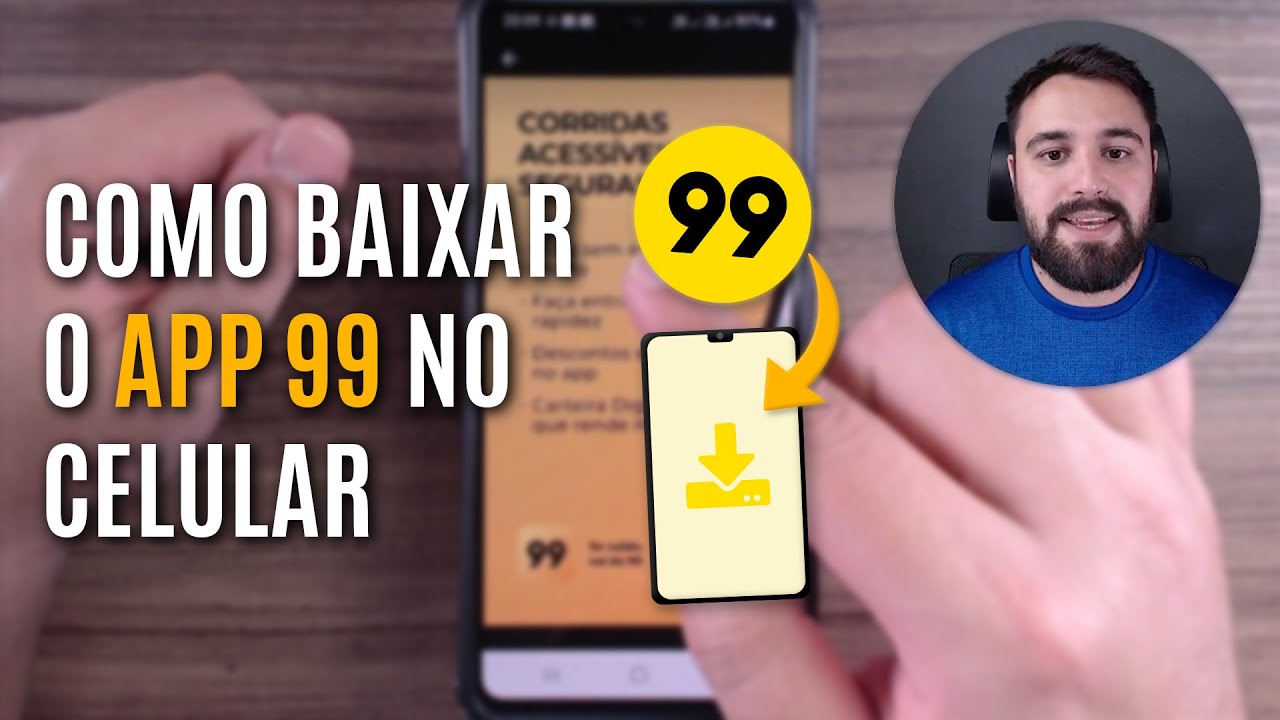 COMO BAIXAR O APP “99” NO CELULAR - YouTube