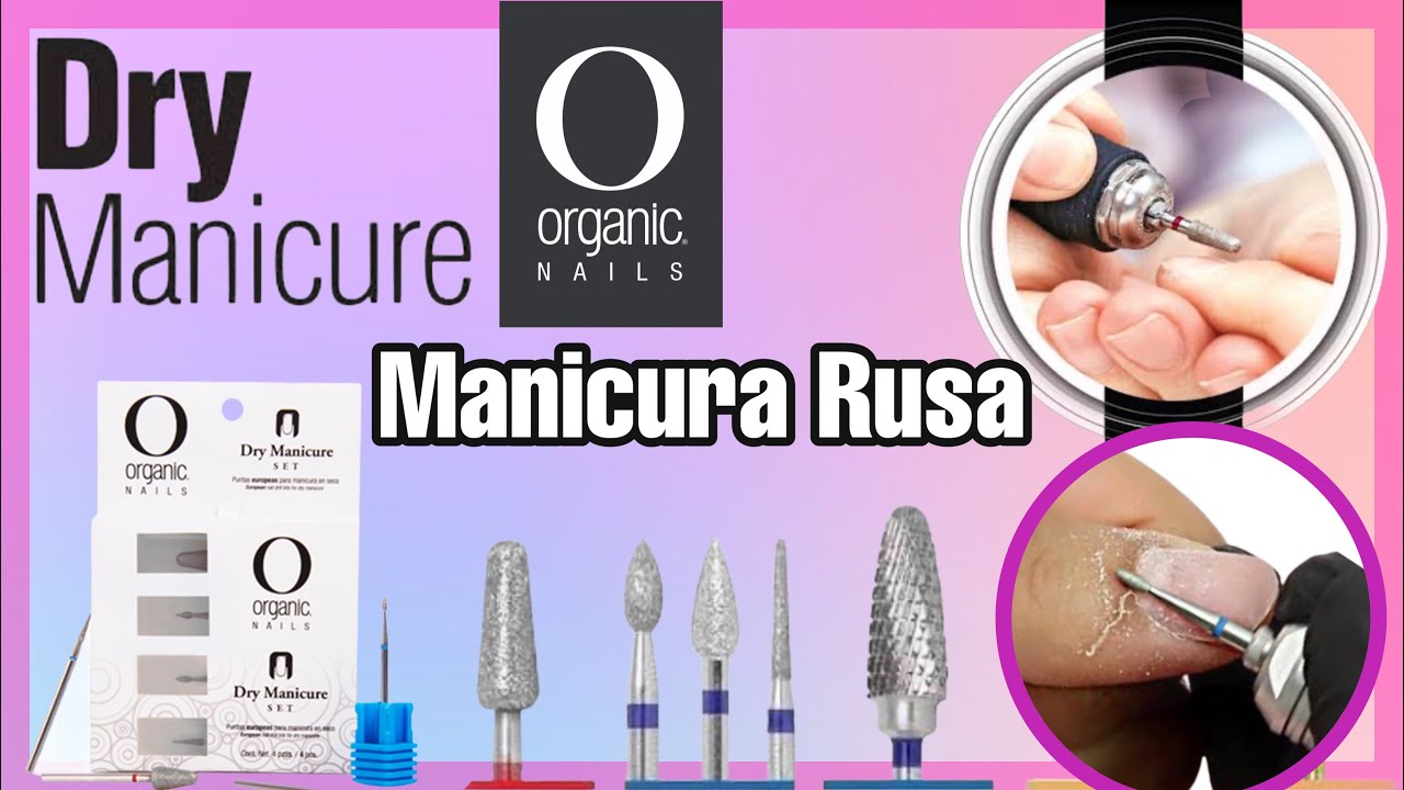 Manicura Rusa/ Dry Manicure Organic Nails/ Fanycc - YouTube