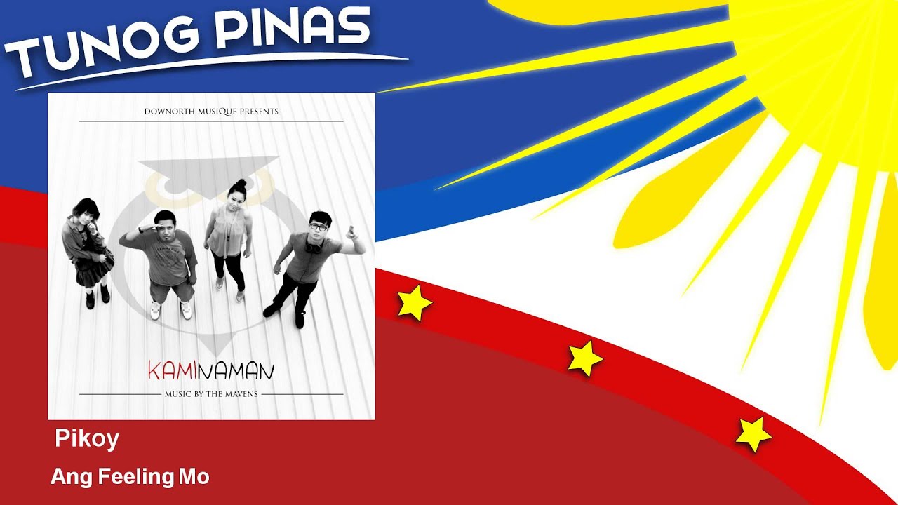 Pikoy - Ang Feeling Mo - YouTube