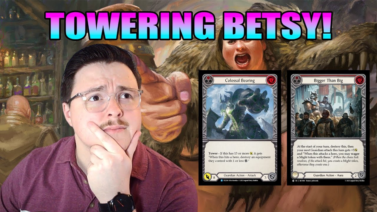 Towering Betsy | Betsy Skin in the Game | Flesh and Blood TCG | !deck ...