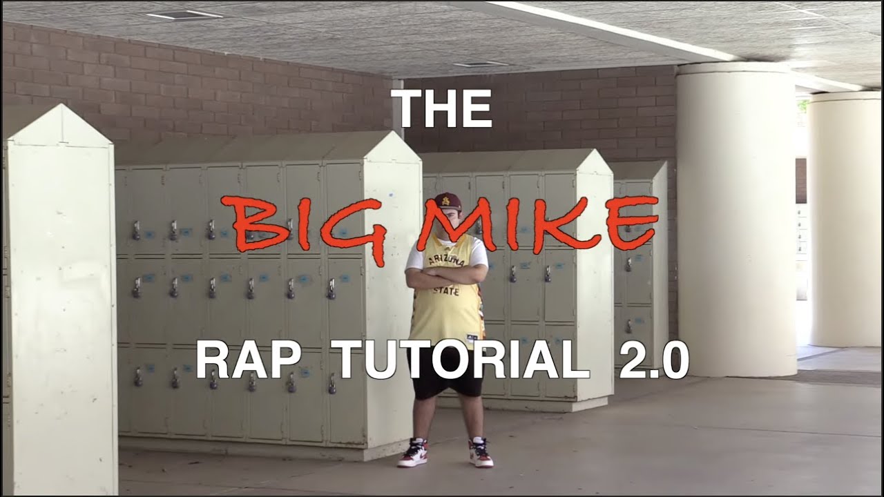 Big Mike Rap Tutorial 2.0 - YouTube