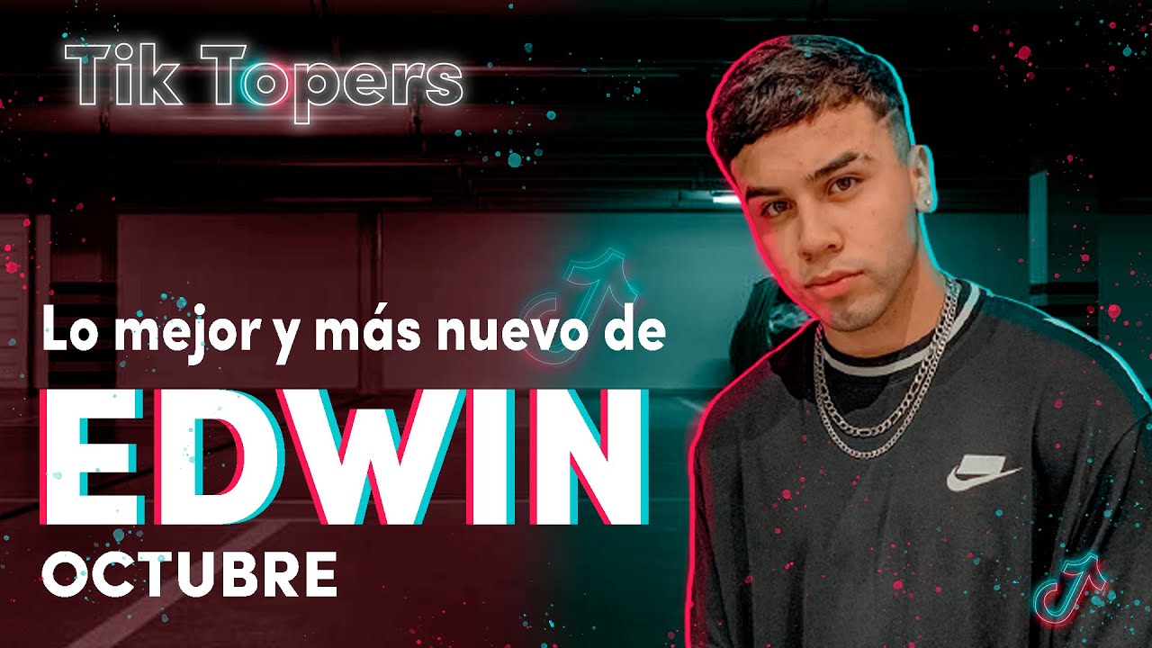 Edwin Mendoza TikTok 2020 🔥 lo mas nuevo de tik tok Octubre COMPILACIÓN ...