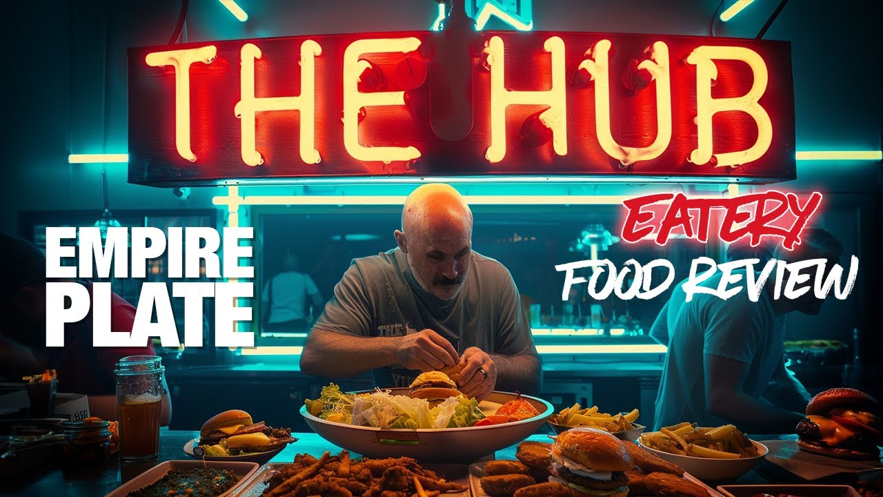 Empire Plate The Hub Eatery - YouTube