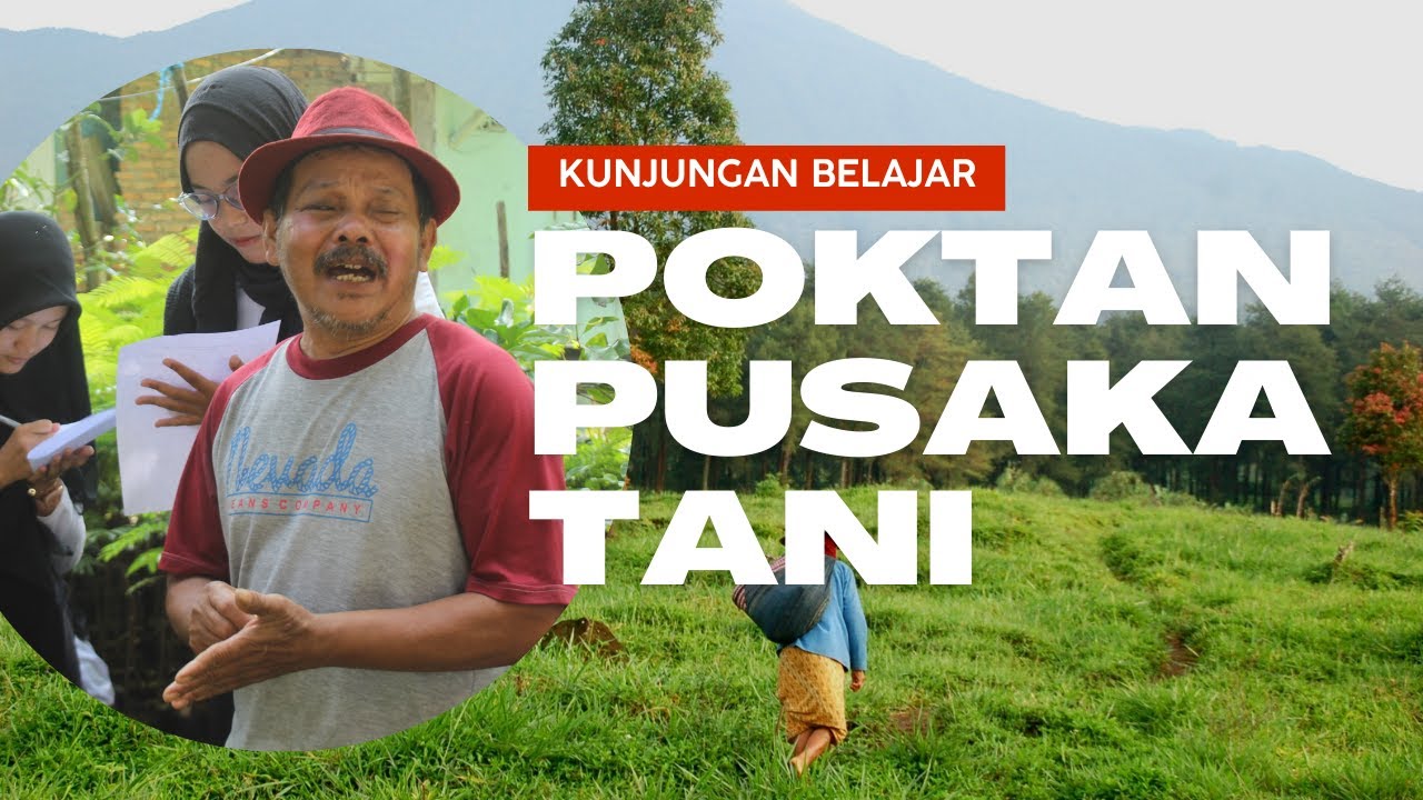 Pengenalan Tanaman Buah di Poktan Pusaka Tani bersama PKBM Muslim ...