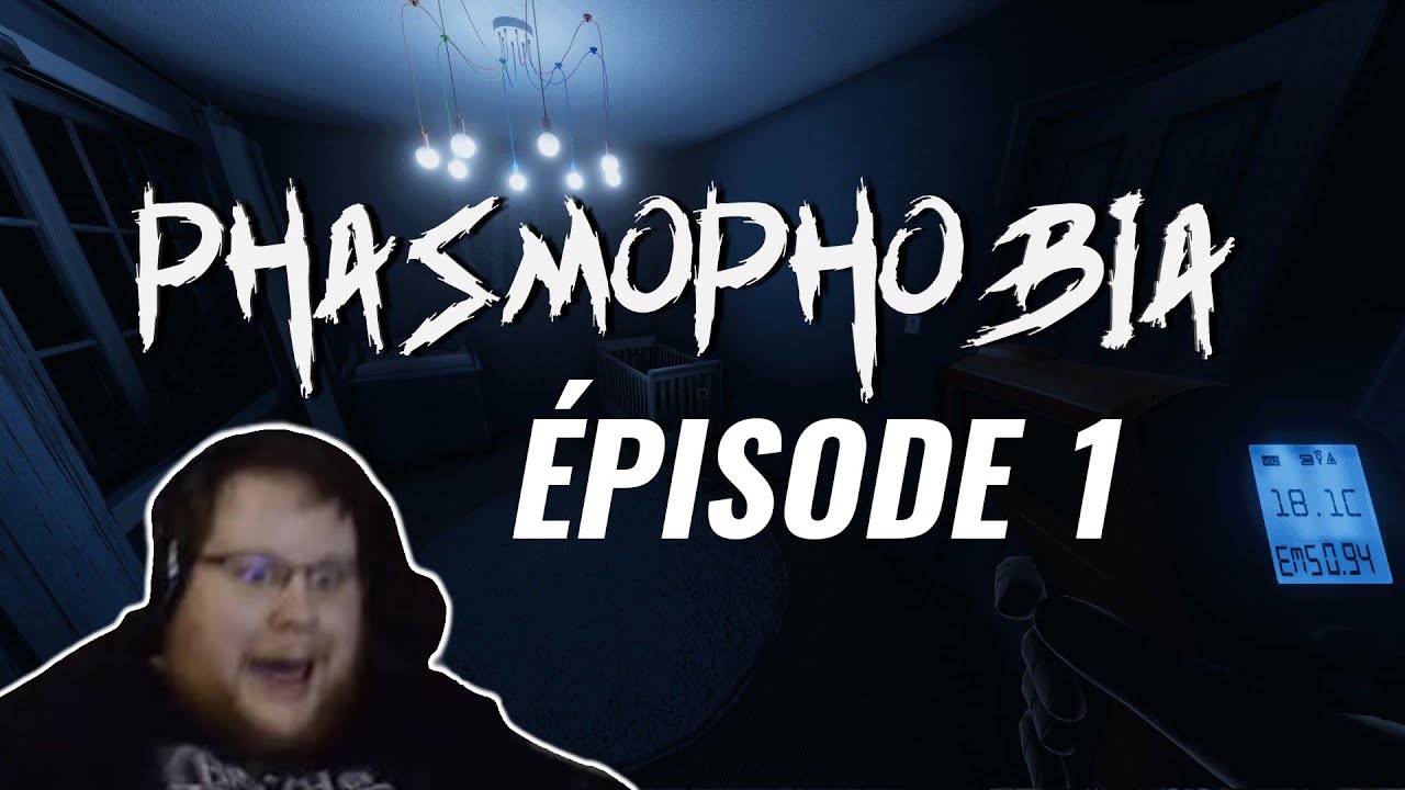 [FR] Phasmophobia E1 - Découverte - YouTube