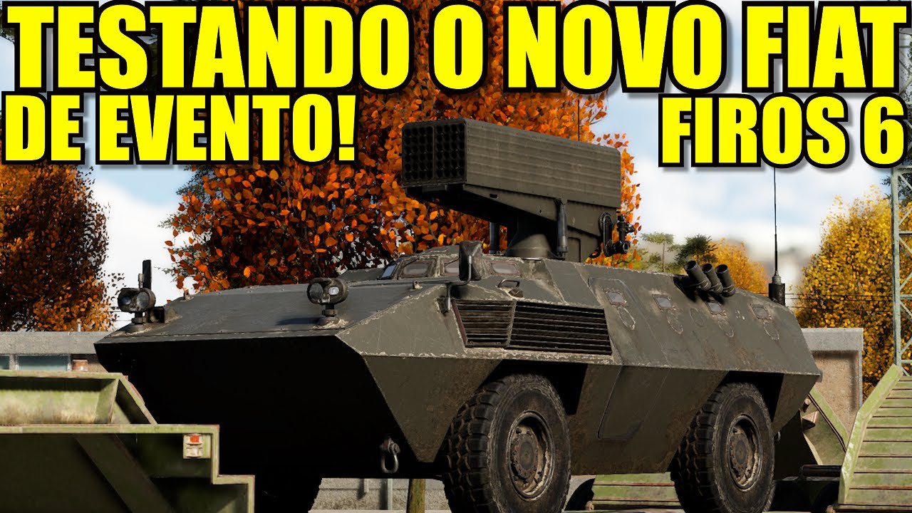 TESTANDO o novo FIAT FIROS 6! O NOVO tanque de evento! - War Thunder ...