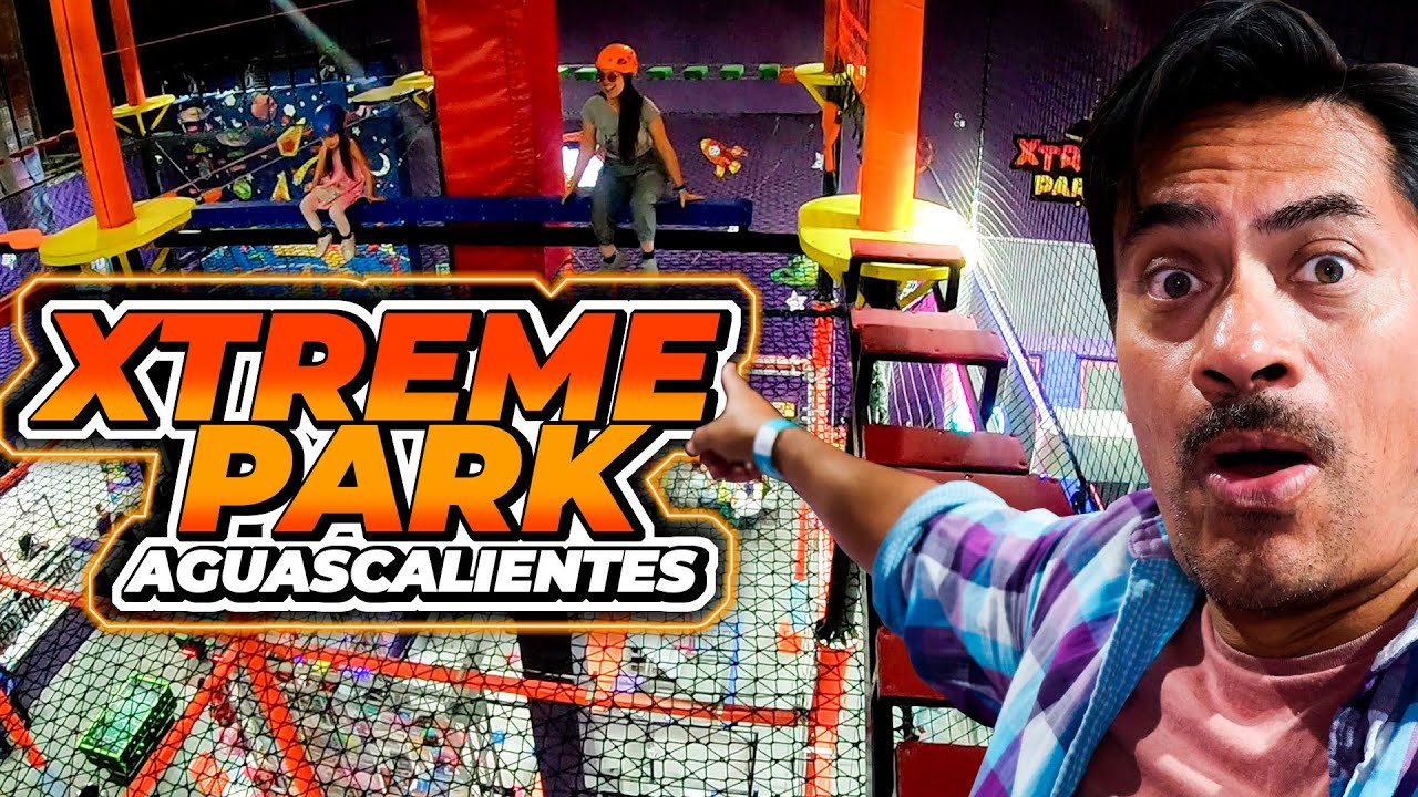 Descubrimos el PARQUE MÁS EXTREMO de AGUASCALIENTES ¿Vale la pena ...