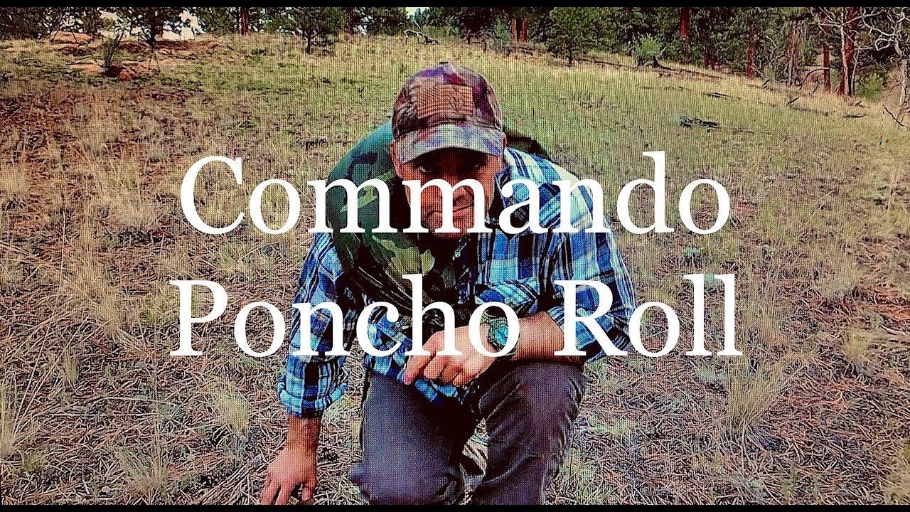 Commando Poncho Roll - YouTube