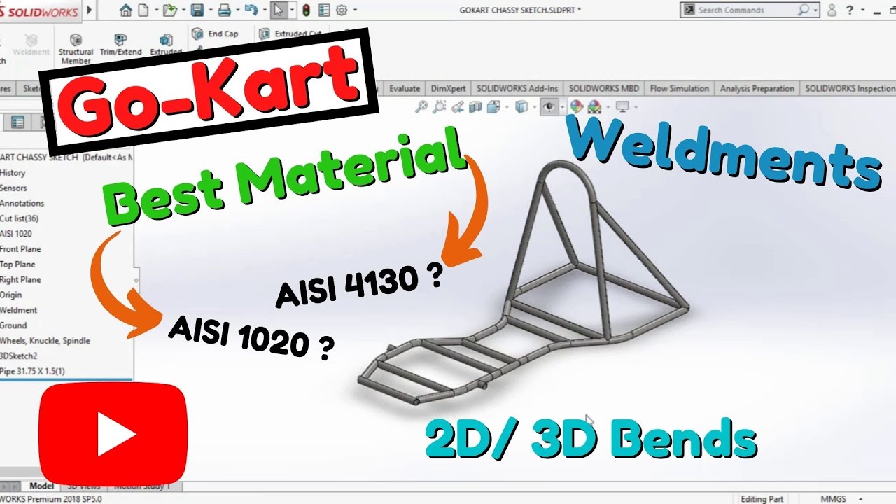 WELDMENTS | GOKART CHASSIS | 2D/3D BENDS | SOLIDWORKS | CAD - YouTube