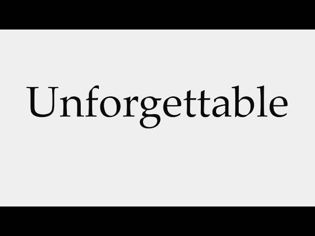 The Word Unforgettable