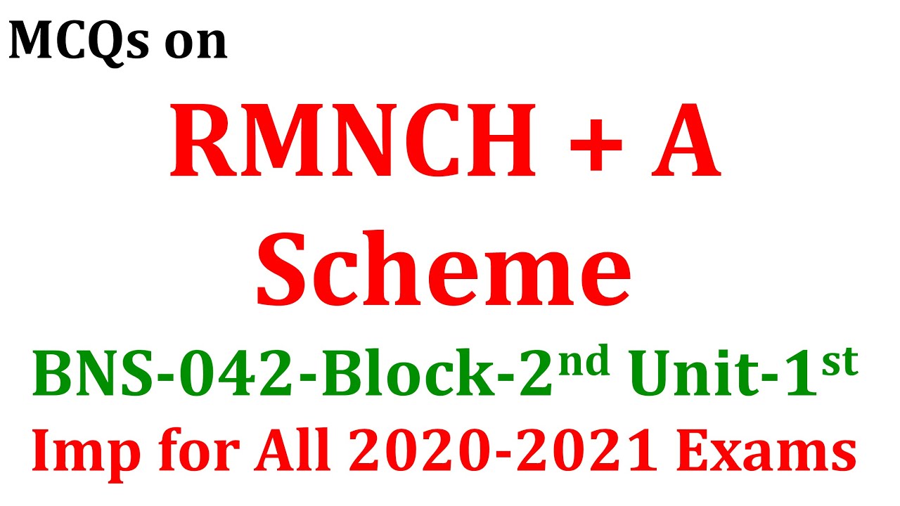MCQs on RMNCH+A Reproductive, Maternal Newborn , Child & Adolescents ...