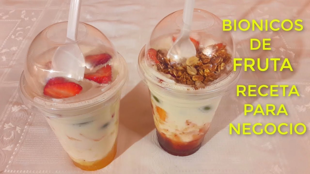 Como Hacer BIONICOS De FRUTA Receta Para Negocio INCLUYE RECETA DE LA ...