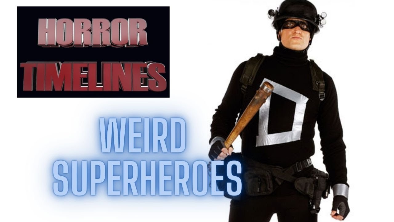 10 Weird Superhero Films : Horror Timelines Lists Episode 43 - YouTube