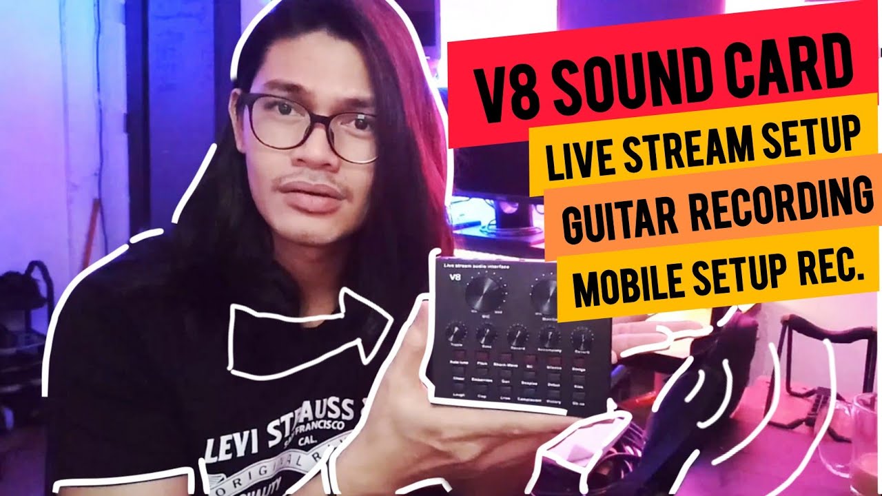 V8 Sound card setup step by step for live stream and guitar recording ...