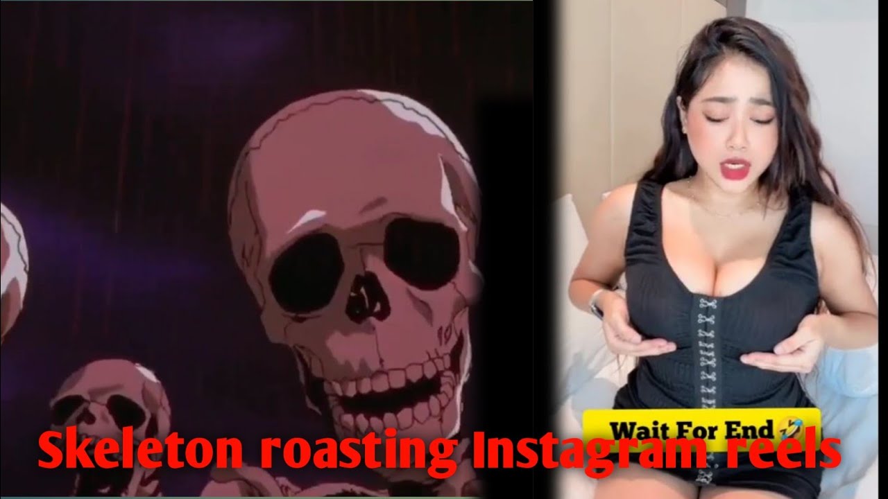 Skeleton roasting Instagram reels | Instagram reels Roasting | skeleton roasting | shubh ...