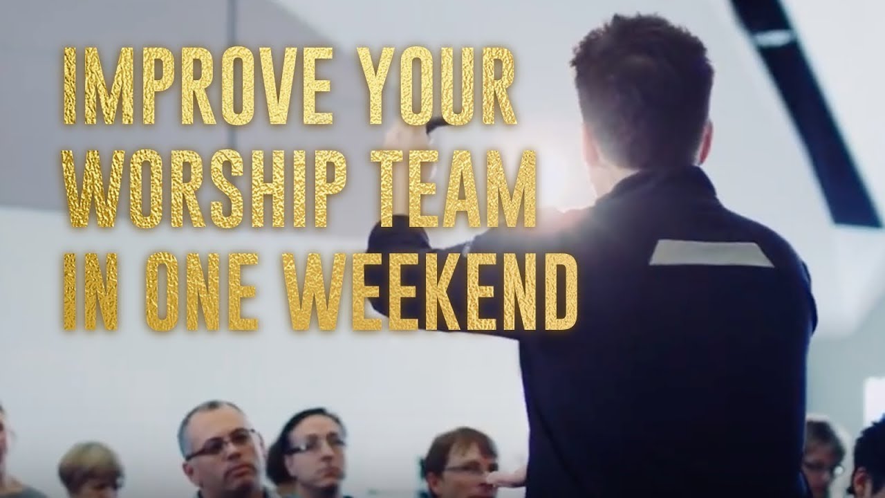 Worship Team Workshops - Training that will help your church and team ...