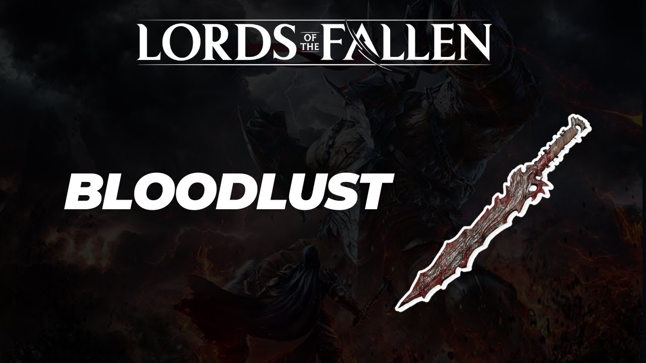How to Get Bloodlust (Location) - Lords of the Fallen - YouTube