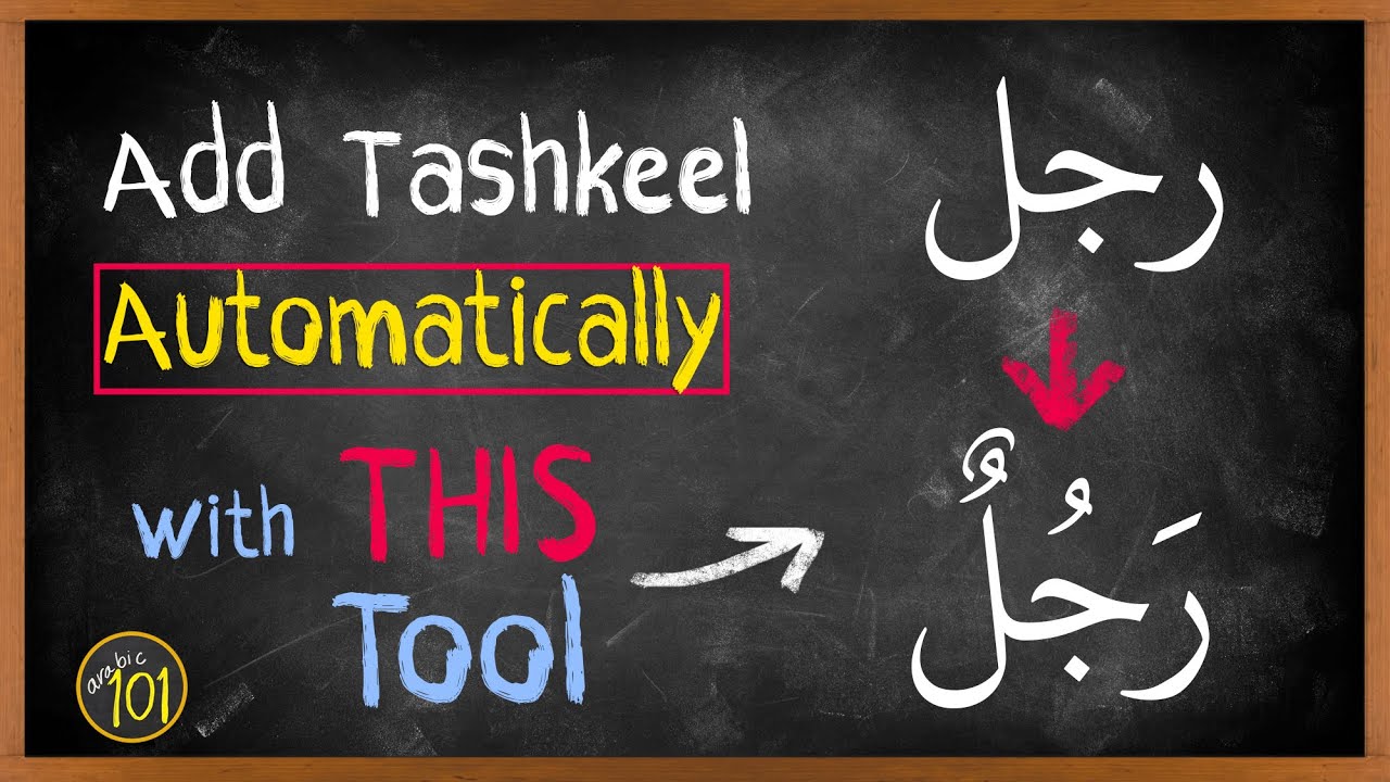 With THESE tools, Tashkeel is not a problem anymore | Arabic101 - YouTube