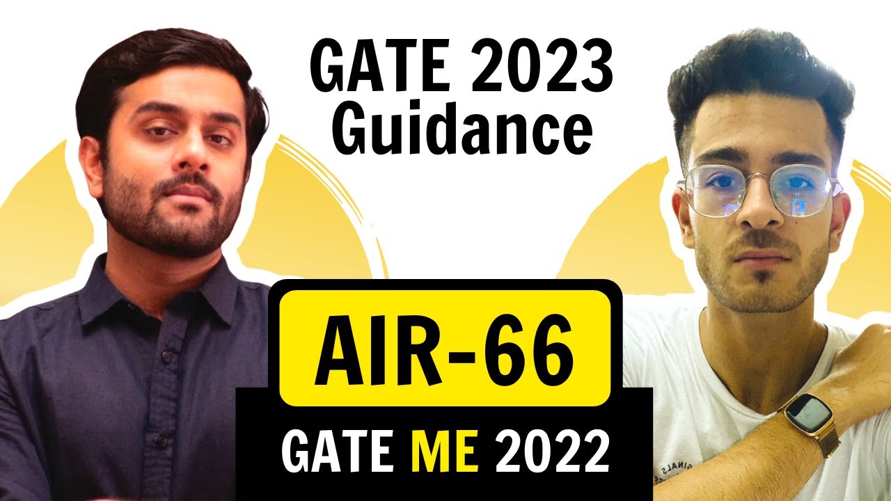 GATE 2024 Guidance from AIR 66 - GATE 2022 Mechanical Topper - Kunal ...