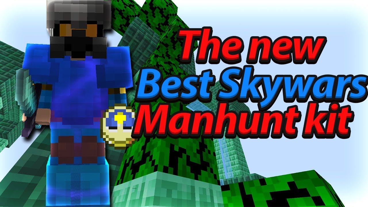 The new BEST manhunt kit in skywars - YouTube