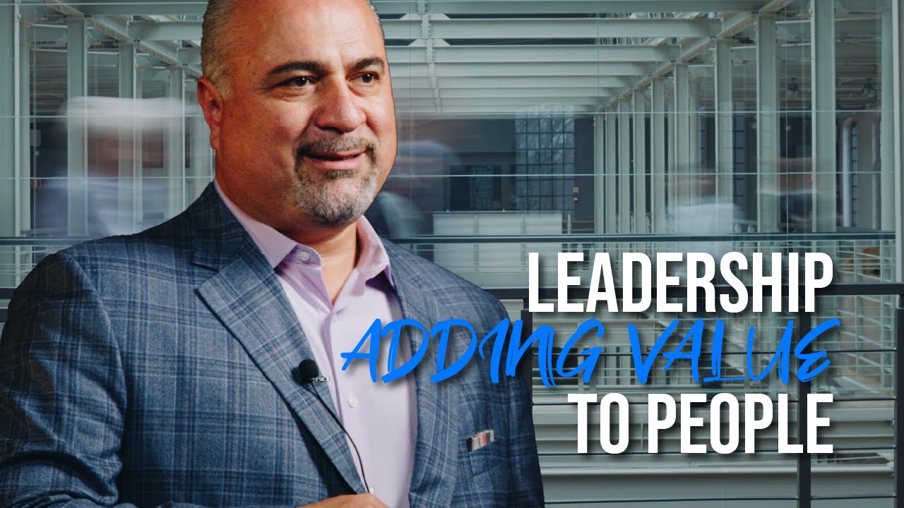 Leadership | Adding Value to People - YouTube