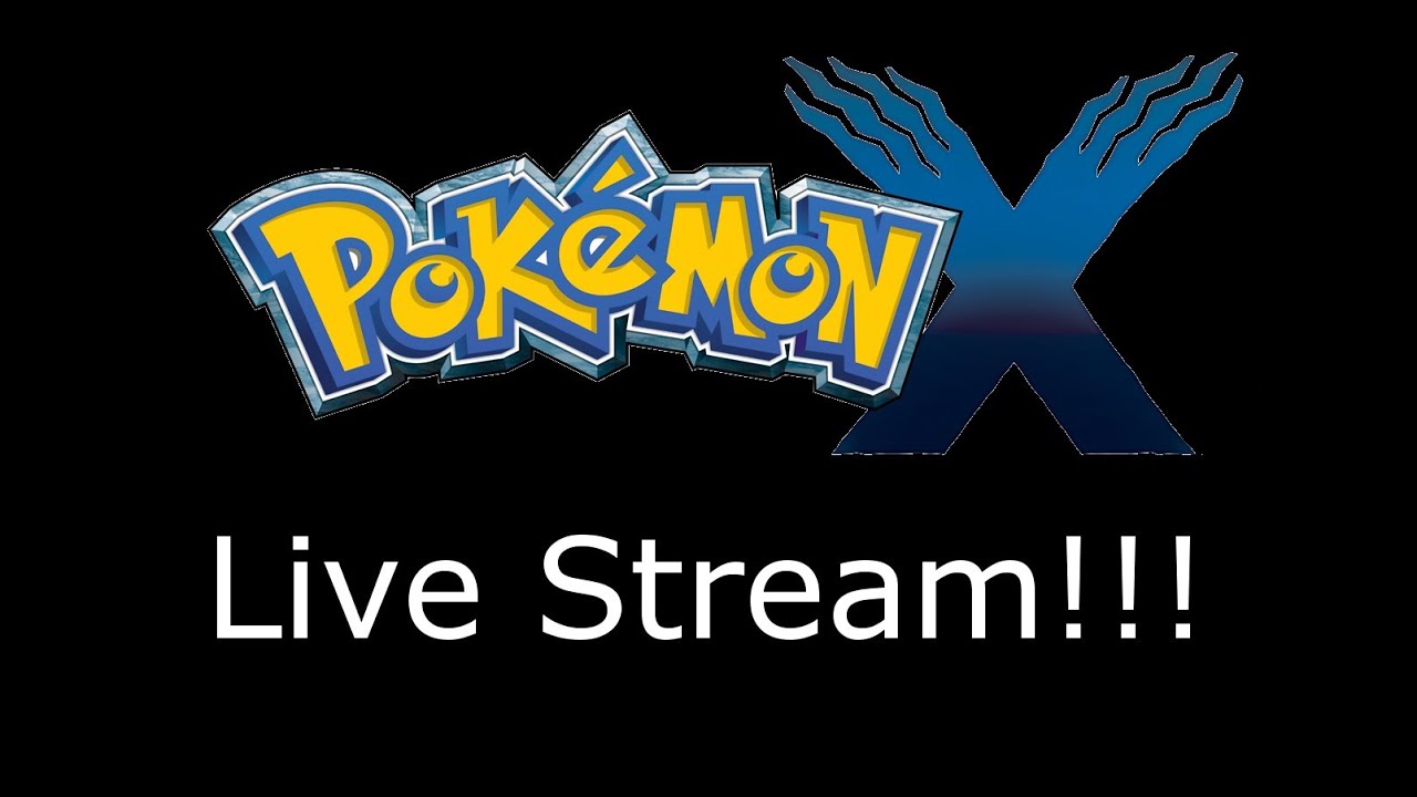 Pokemon X Live Stream - YouTube