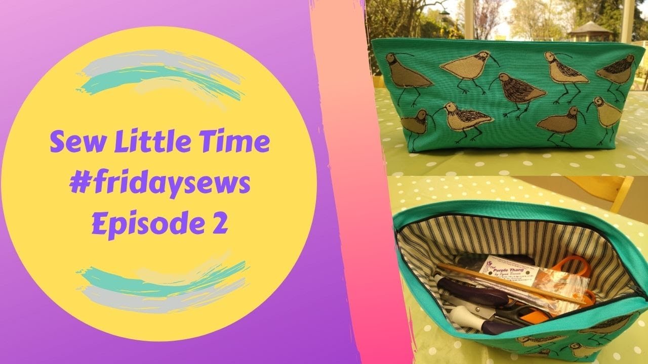 Sew Little Time - #fridaysews - Episode 2 - YouTube
