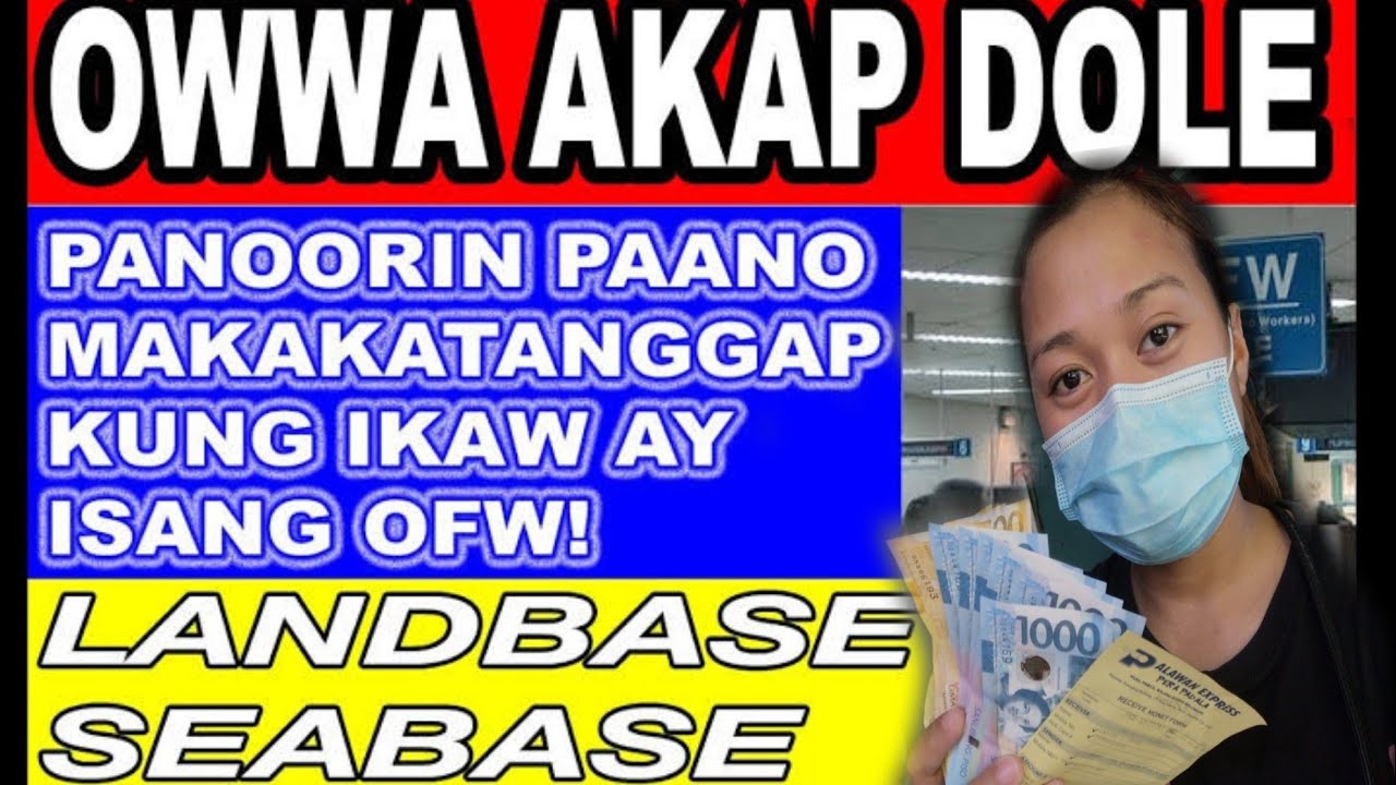 FINISHED CONTRACT NAKATANGGAP NG DOLE - AKAP OWWA ASSISTANCE NA 10,000 ...