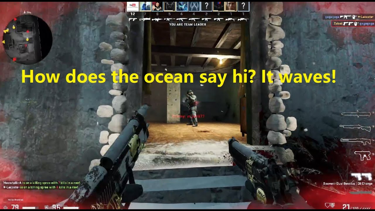 CS:GO ARMS RACE How does the ocean say hi? It waves! - YouTube