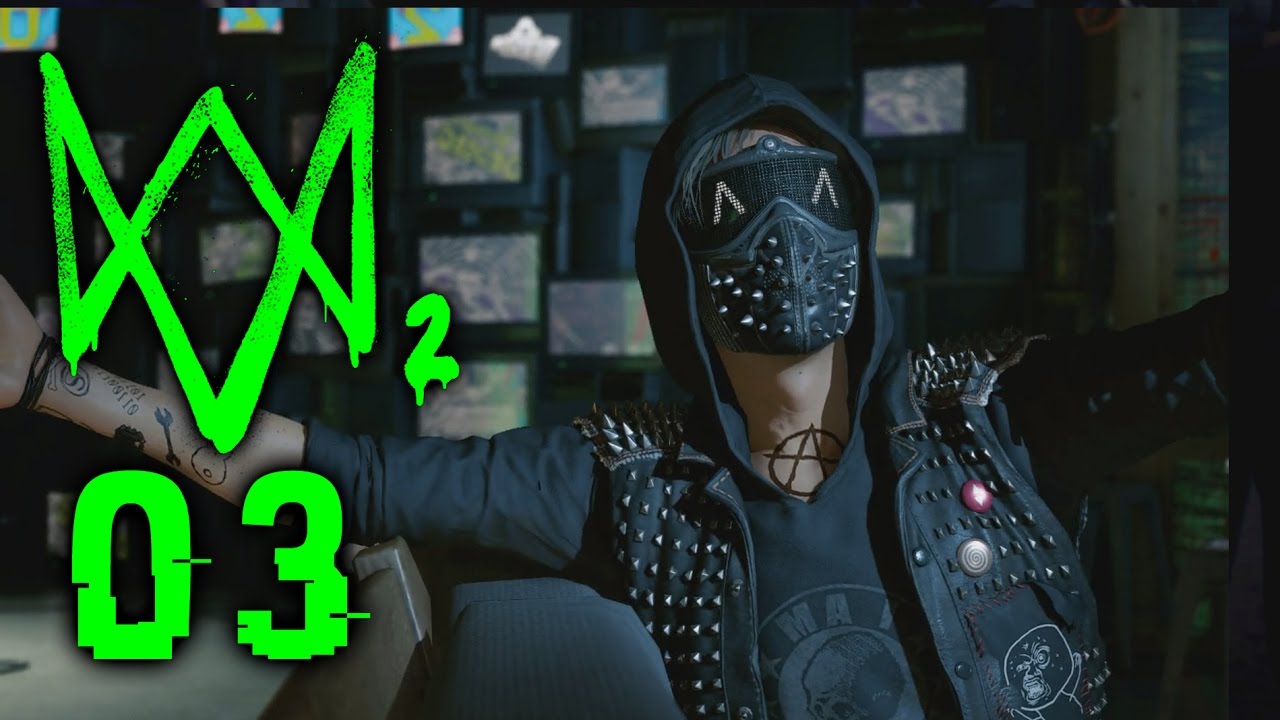 WATCH_DOGS² 📱#03 DedSec-Hackerspace | Deutsch/German | Let´s Play Watch ...